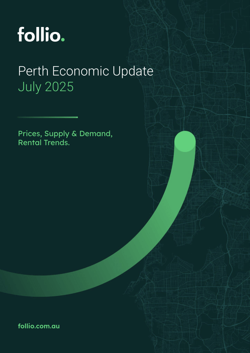 Perth Economic Update - July 2025 - Follio